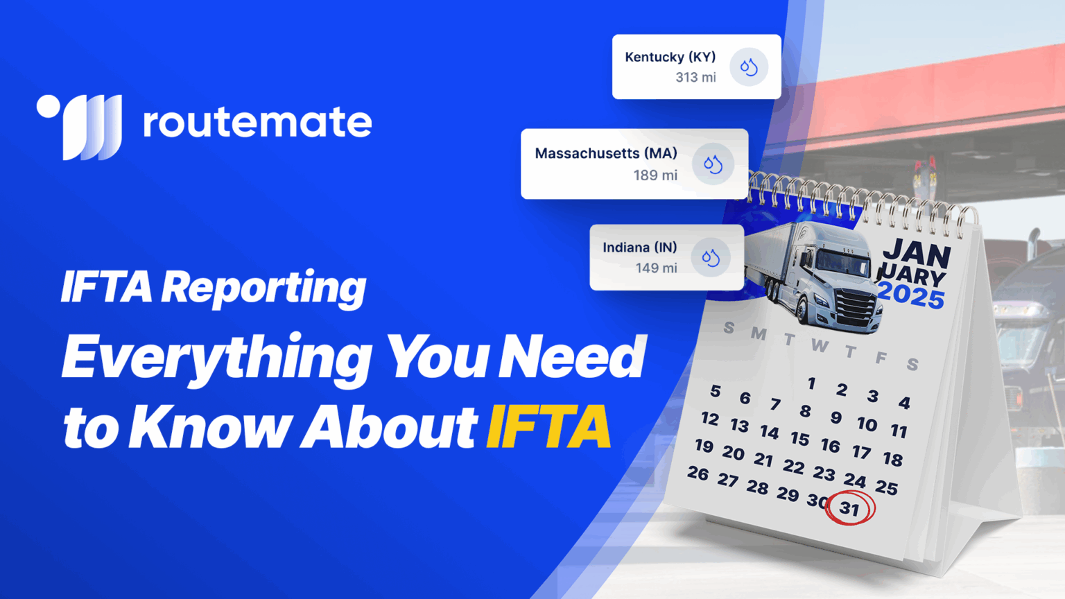Everything You Need to Know About IFTA - RouteMate